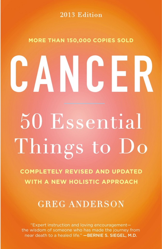 Cancer: 50 Essential Things To Do, Greg Anderson - The Living Tree